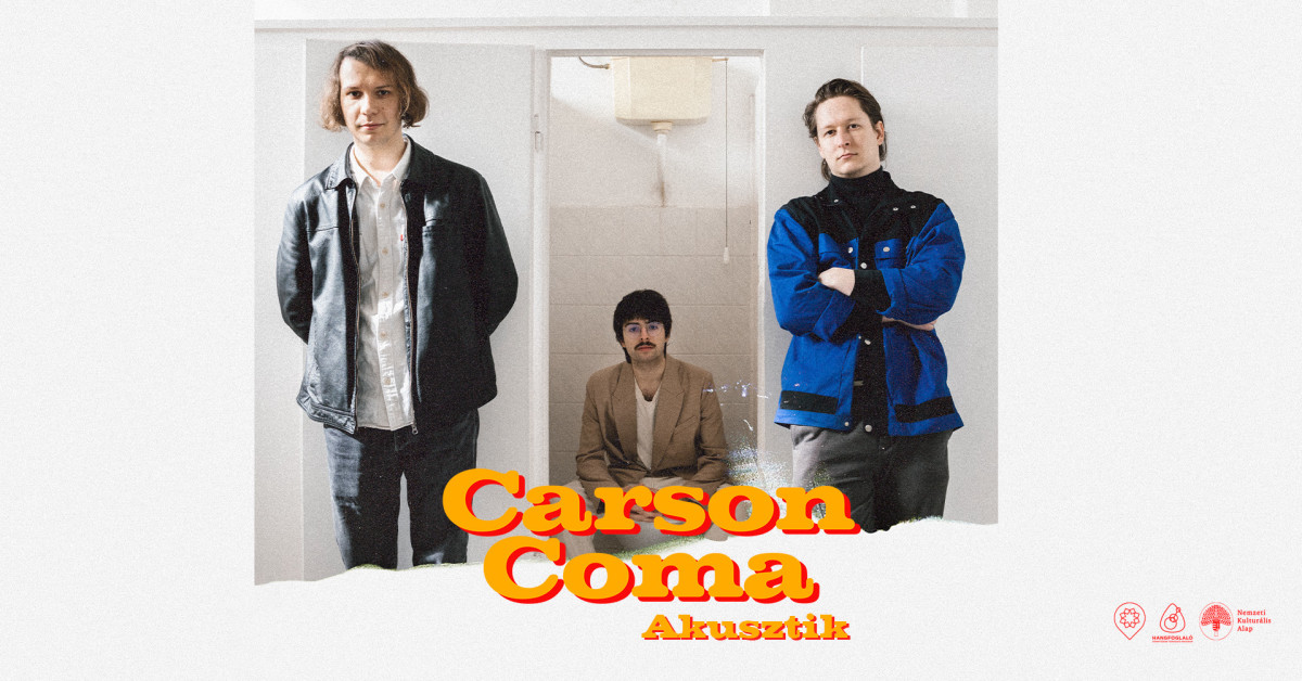 Cooltix - Carson Coma Akusztik - Kaleidoszkóp Ház