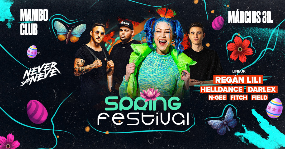 Cooltix - SPRING FESTIVAL NEVER SAY NEVER | 03. 30. | MAMBO CLUB