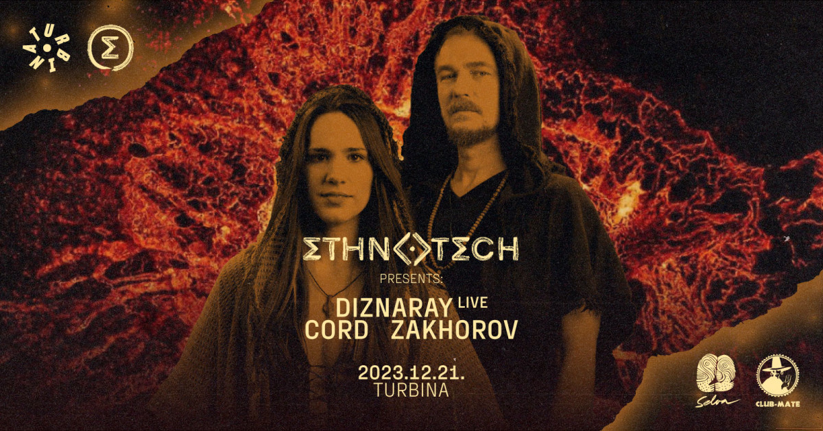 Cooltix - ETHNOTECH / Diznaray (Live), Cord, Zakhorov // Turbina