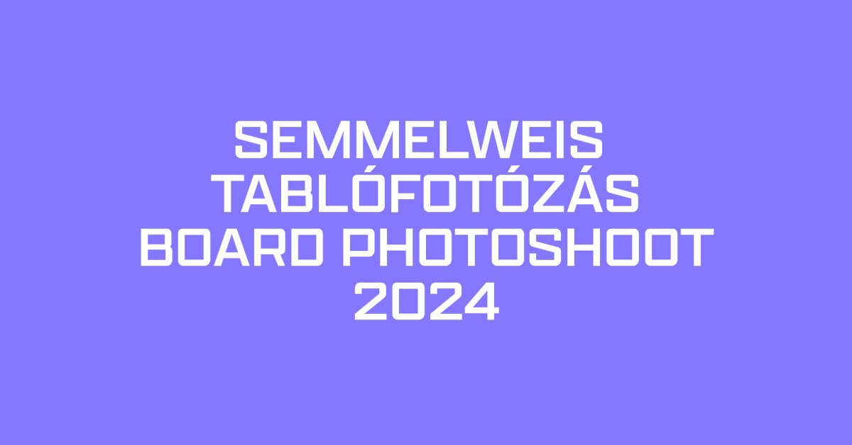 Cooltix - Semmelweis Tablófotózás / Board photoshoot 2024