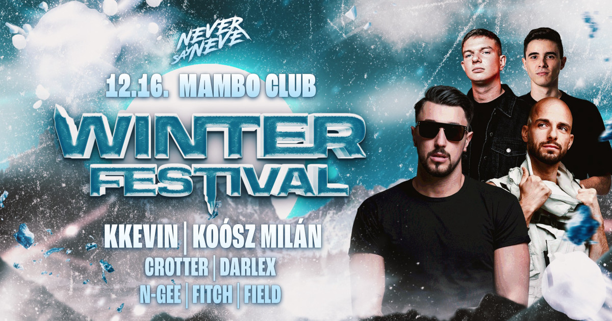 Cooltix - WINTER FESTIVAL TISZAÚJVÁROS I MAMBO - 12. 16.